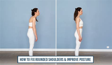 How To Fix Rounded Shoulders Improve Posture Personal Fitness