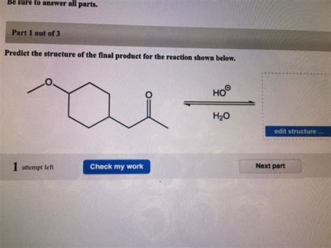 solved be sure to answer all parts part 1 out of 3 predict