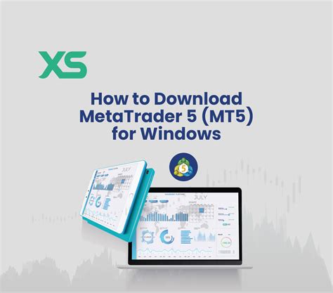 How To Download Metatrader 5 Mt5 For Windows Xs