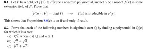 Solved Let F Be A Field Let F X F X Be A Non Zero Chegg Com