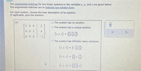 Solved Two Augmented Matrices For Two Linear Systems In The