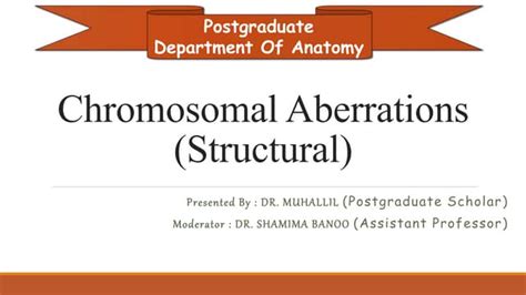 Chromosomal Aberrations Structuralpptx