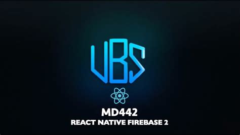 React Native Firebase Integration Youtube