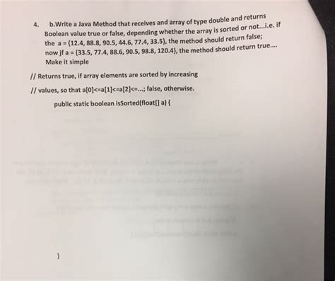 Solved Bwrite A Java Method That Receives And Array Of Type
