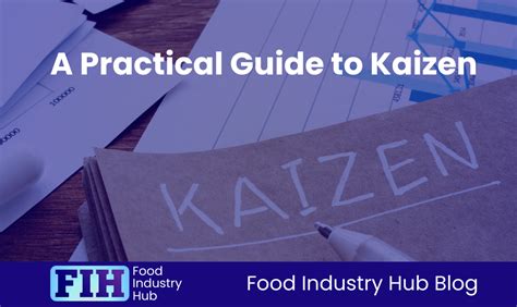 A Practical Guide To Kaizen