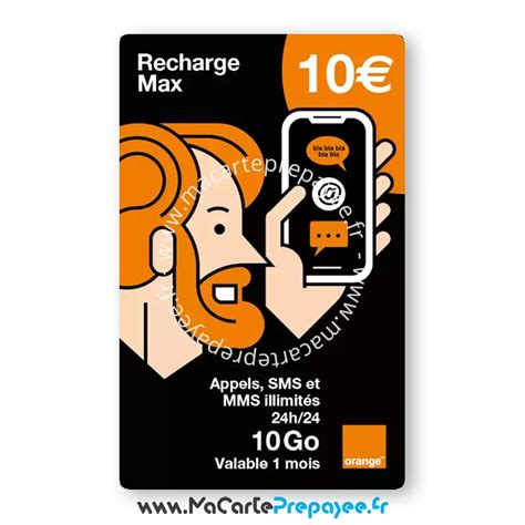 Recharge Mobicarte Orange Max 10€ En Ligne 10 Jours