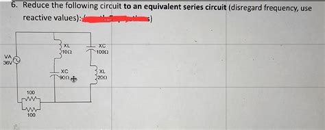 Solved Reduce The Following Circuit To An Equivalent Chegg Com
