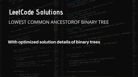Leetcode Solutions Lowest Common Ancestor Youtube