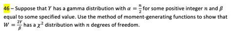 Solved Suppose that Y has a gamma distribution with α Chegg com