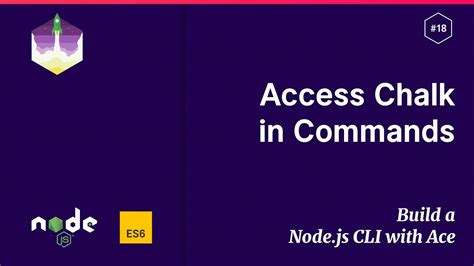 18 Access Chalk In Ace Commands — Build A Nodejs Cli With Ace Youtube