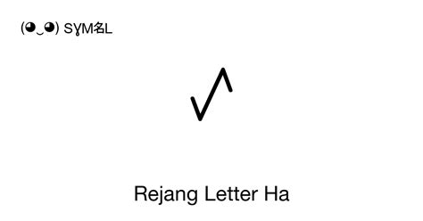 Rejang Letter Ha 유니코드 번호 Ua941 📖 기호의 의미 알아보기 복사 And 📋 붙여넣기 ‿ Symbl