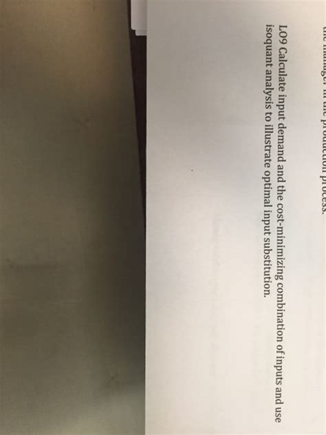 Solved Calculate Input Demand And The Cost Minimizing