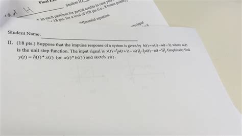 Solved Suppose That The Impulse Response Of A System Is Chegg
