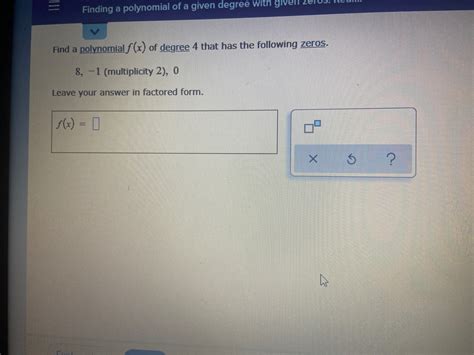 Answered Find A Polynomial Fx Of Degree 4 That Bartleby