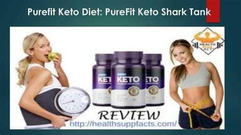 Purefit Keto Shark Tank Diet
