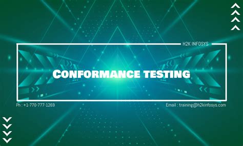 Conformance Testing H2k Infosys Blog