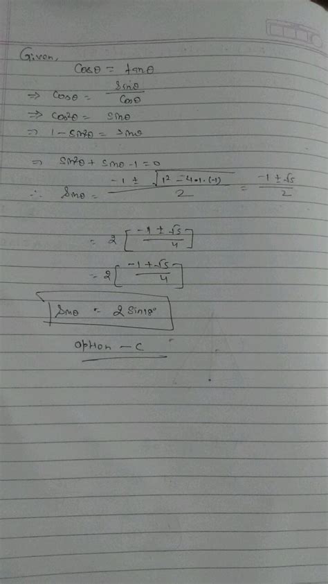 begin{array} { l l } { text { the angle } theta text { whose cosine equals to its tangent is