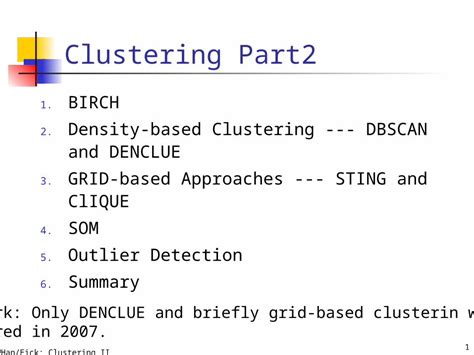 Ppt Haneick Clustering Ii 1 Clustering Part2 1 Birch 2 Density