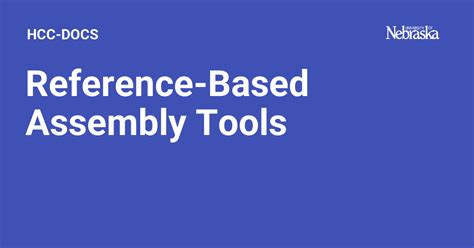 Reference Based Assembly Tools Hcc Docs Reference Based Assembly Tools Hcc Docs