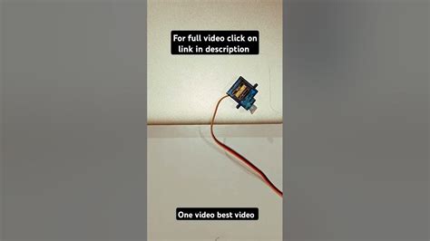 Best Video For Servo Motor Experiment Automobile Electric Electronic Servomotors Arduino