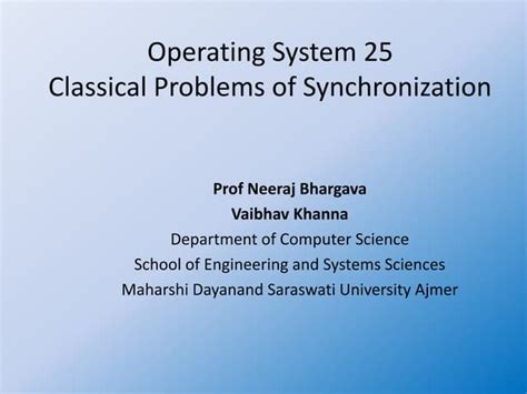 Operating System 25 Classical Problems Of Synchronization Pptx