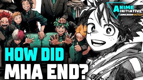 My Hero Academia Is Over Ending Explained Anime Initiative Youtube