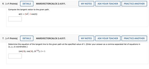 Solved Compute The Tangent Vector To The Given Path Chegg Com