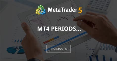 Mt4 Periods Metatrader 5 General Mql5 Programming Forum