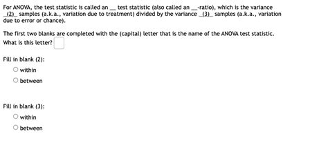 Solved For Anova The Test Statistic Is Called An Test