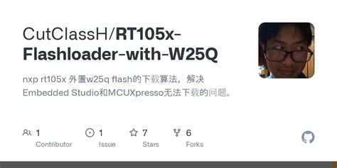 GitHub CutClassH RT105x Flashloader with W25Q nxp rt105x 外置w25q