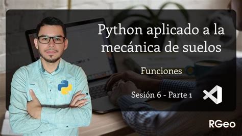 Pedro Antonio Ortega Galván On Linkedin Curso Python Aplicado A La Mecánica De Suelos Sesión