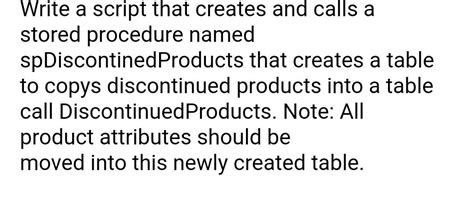 solved write a script that creates and calls a stored