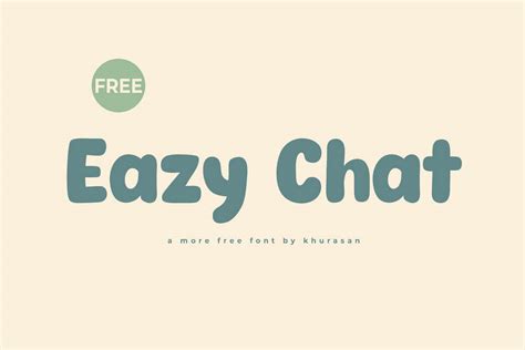 Eazy Chat Display Font Free Download Creativetacos