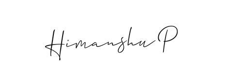 80 Himanshu P Name Signature Style Ideas Outstanding Online Signature