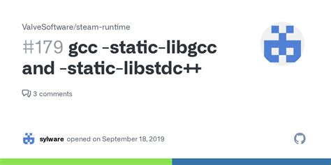 Gcc Static Libgcc And Static Libstdc · Issue 179 · Valvesoftware