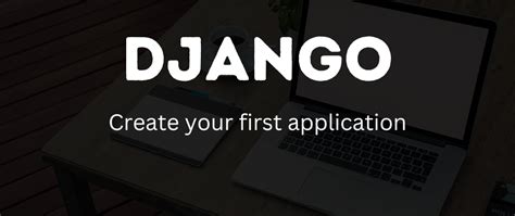 Django Create Your First Web Application DEV Community