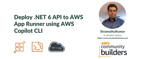 Deploy Net 6 Api To Aws App Runner Using Aws Copilot Cli Dev Community