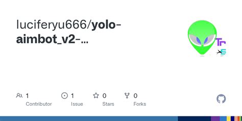 GitHub Luciferyu666 Yolo Aimbot V2 Complete 20250517