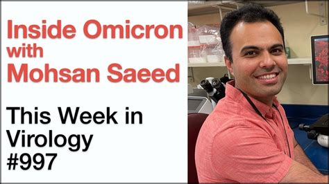 Twiv 997 Inside Omicron With Mohsan Saeed Youtube