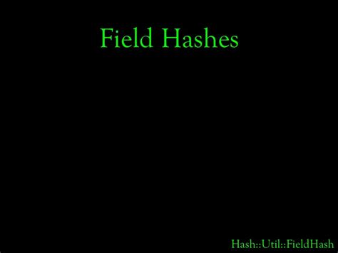 Field Hashes Hashutilfieldhash