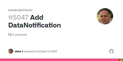 Add Datanotification · Issue 5047 · Pocoprojectpoco · Github