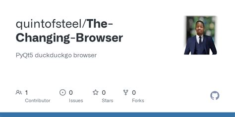 Github Quintofsteel The Changing Browser Pyqt Duckduckgo Browser