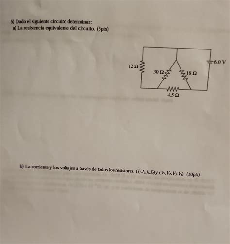 Solved 5 Given The Following Circuit Determine A The