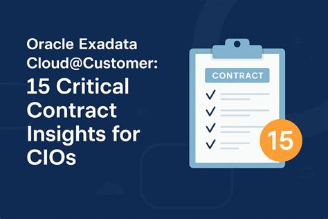 Oracle Exadata Cloud Customer 15 Critical Contract Insights For Cios