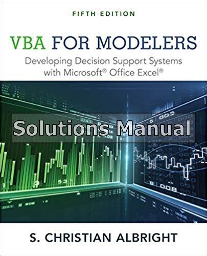 Vba For Modelers Developing Decision Support Systems With Microsoft