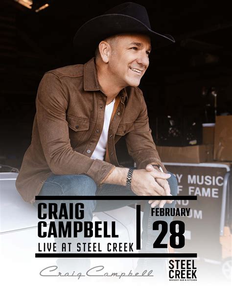 Craig Campbell Live In Tacoma Washington — Steel Creek Country Lives Here