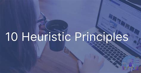 Ux Design 10 Key Heuristics