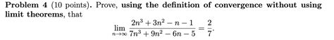 Solved Problem Points Prove Using The Definition Of Chegg Com