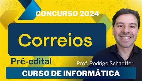 Concurso Correios 2024 Quando Sai O Novo Edital