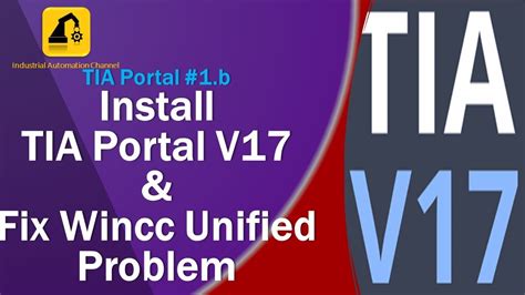 TIA Portal B Siemens TIA Portal V Fix Wincc Unified Installation Problem YouTube